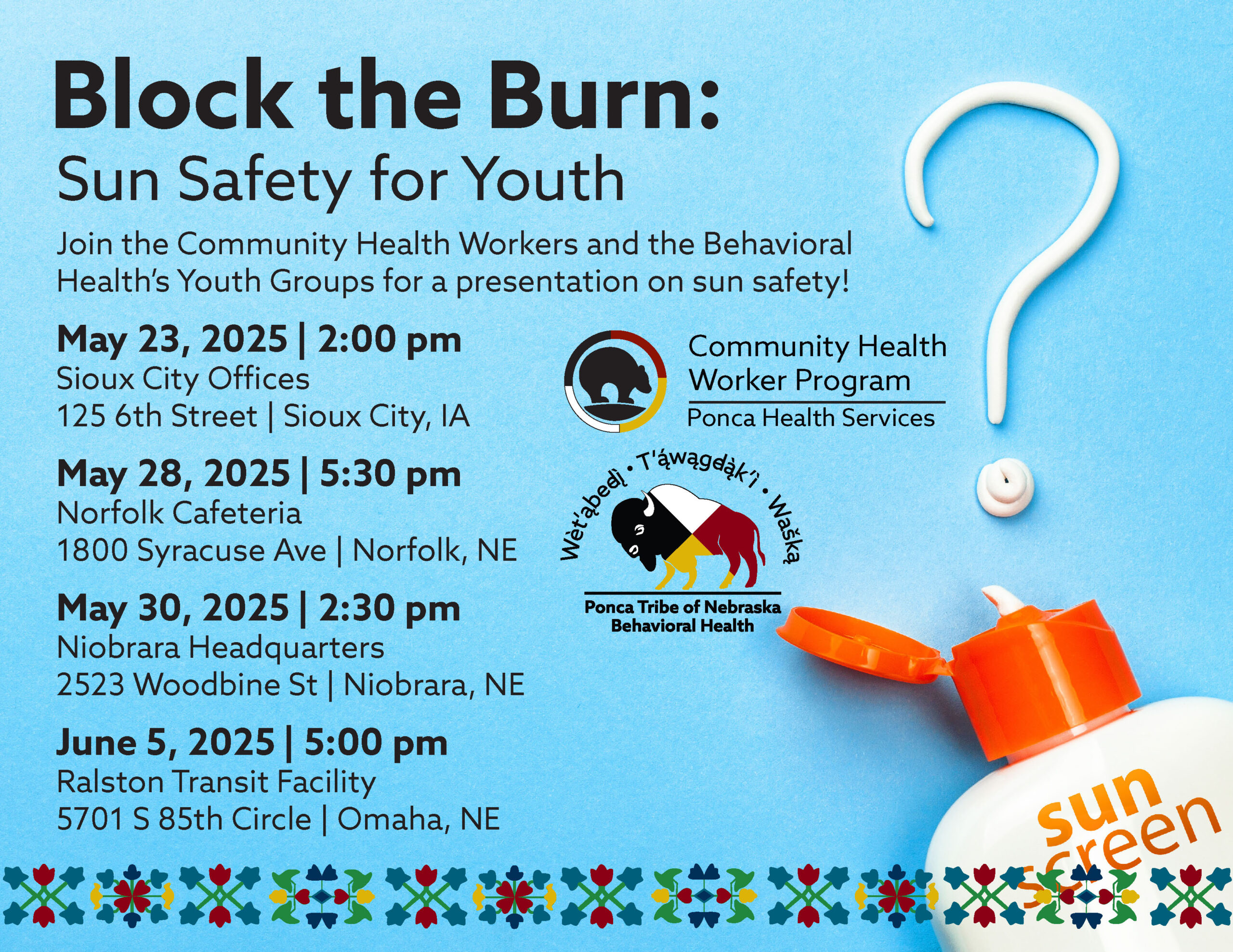 Block the Burn: Sun Safety for Youth – Ponca Tribe of Nebraska